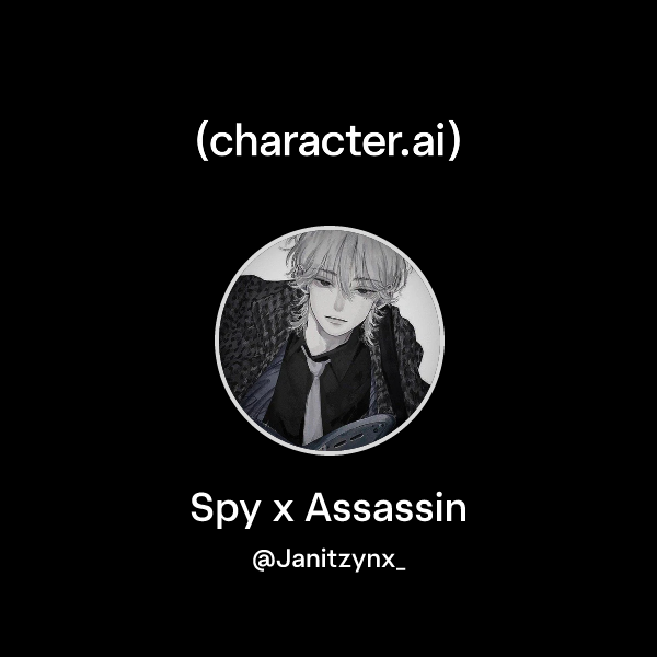 Chat with Spy x Assassin | character.ai | AI Chat, Reimagined–Your ...
