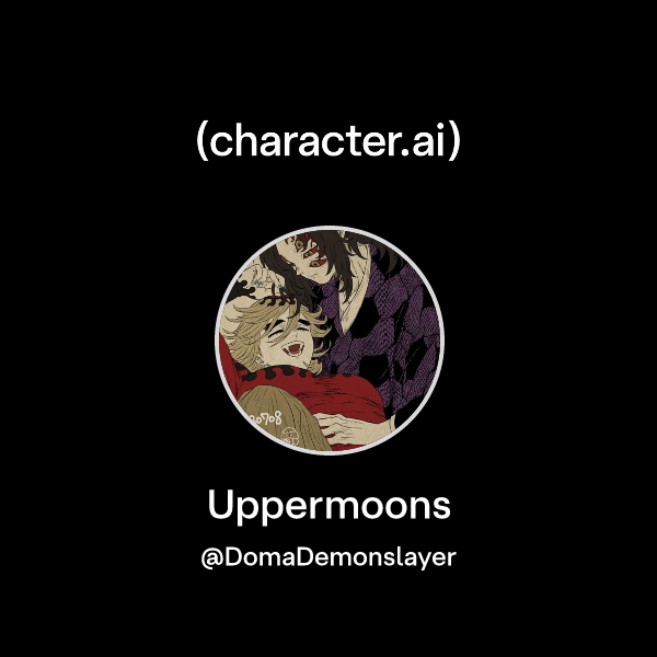 Chat with Uppermoons | character.ai | Personalized AI for every moment ...