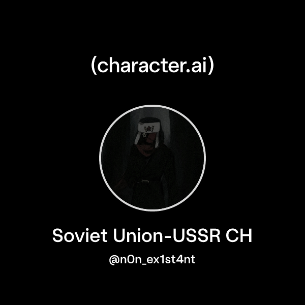 Chat with Soviet Union-USSR CH | character.ai | AI Chat, Reimagined ...