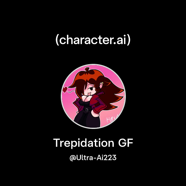 Chat with Trepidation GF | character.ai | AI Chat, Reimagined–Your ...