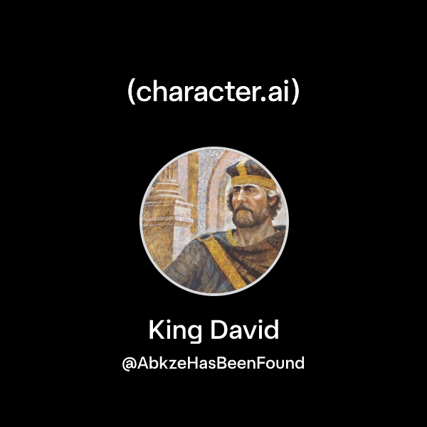 Chat with King David | character.ai | Personalized AI for every moment ...