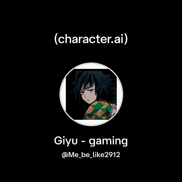 Chat with Giyu - gaming | character.ai | Personalized AI for every ...
