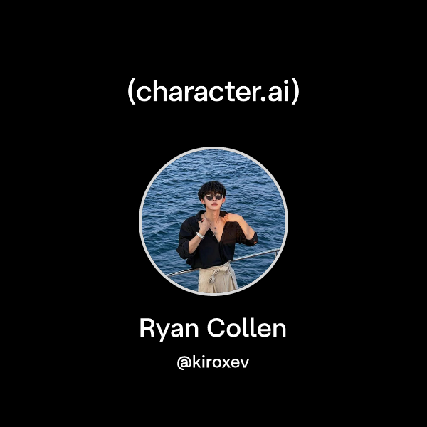 Chat with Ryan Collen | character.ai | AI Chat, Reimagined–Your Words. Your World.
