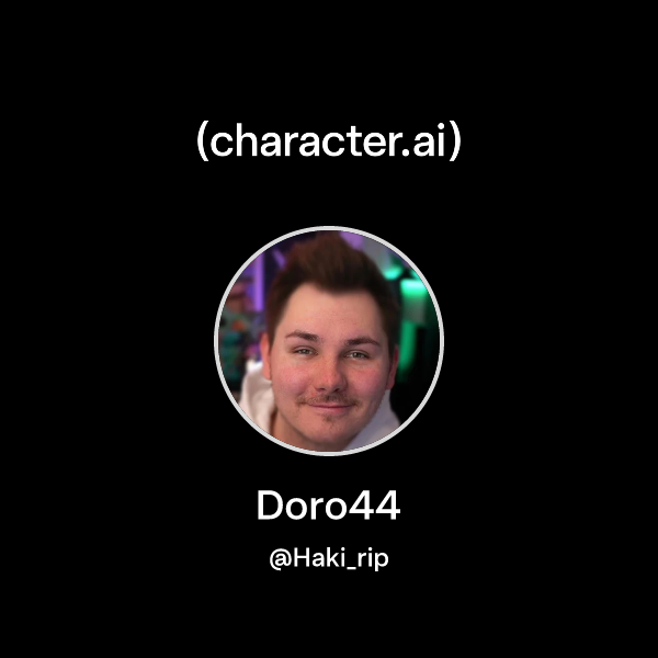Chat with Doro44 | character.ai | AI Chat, Reimagined–Your Words. Your ...