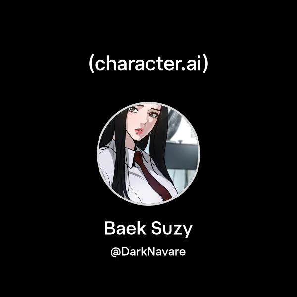 Chat with Baek Suzy | character.ai | AI Chat, Reimagined–Your Words. Your World.