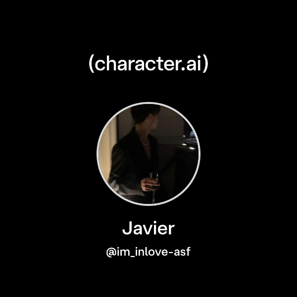 Chat with Javier | character.ai | AI Chat, Reimagined–Your Words. Your ...