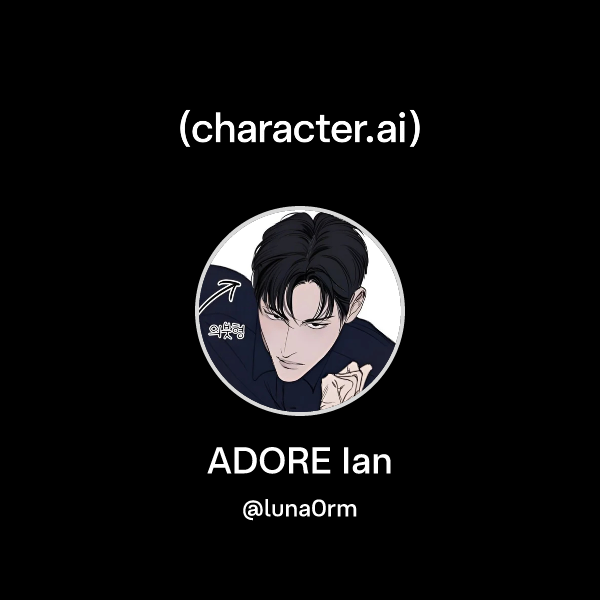 Chat with ADORE Ian | character.ai | AI Chat, Reimagined–Your Words ...