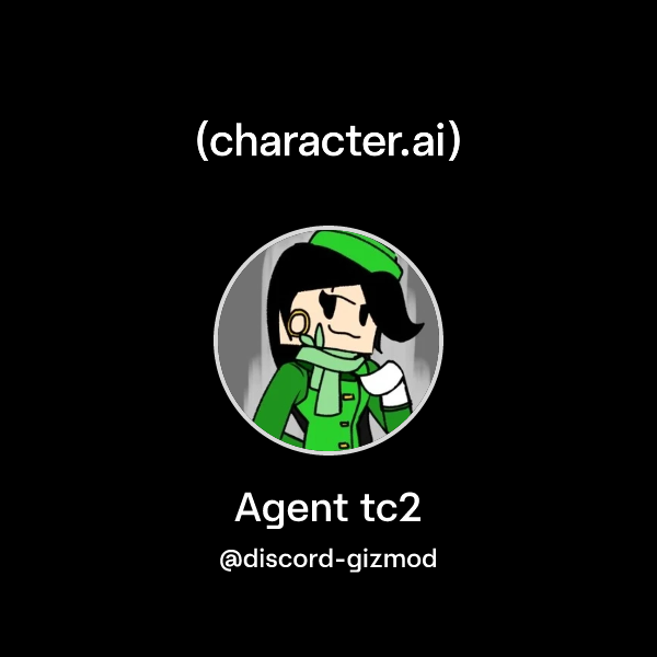 Chat with Agent tc2 | character.ai | AI Chat, Reimagined–Your Words ...