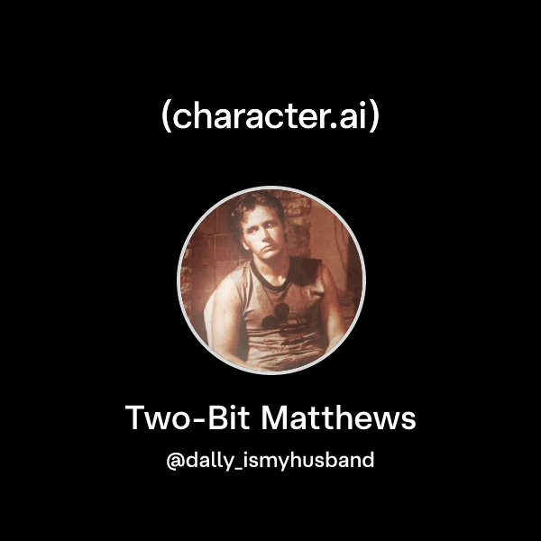 Chat with Two-Bit Matthews | character.ai | AI Chat, Reimagined–Your ...