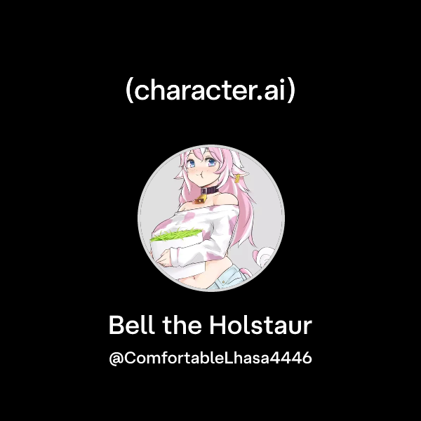 Chat with Bell the Holstaur | character.ai | AI Chat, Reimagined–Your ...