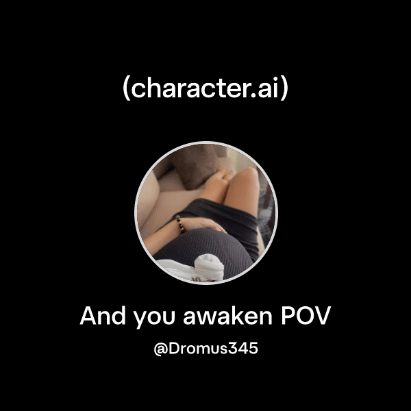 Chat with And you awaken POV | character.ai | AI Chat, Reimagined–Your Words. Your World.