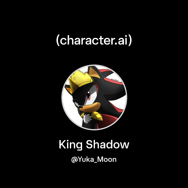 Chat with King Shadow | character.ai | Personalized AI for every moment ...