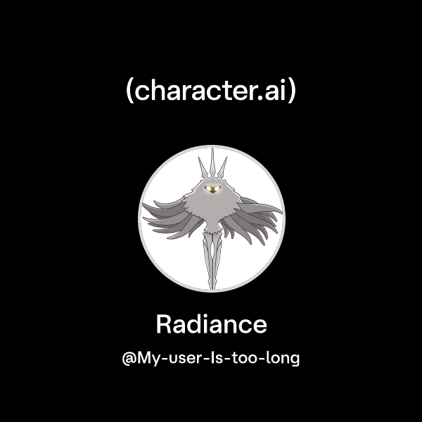 Chat with Radiance | character.ai | AI Chat, Reimagined–Your Words. Your World.