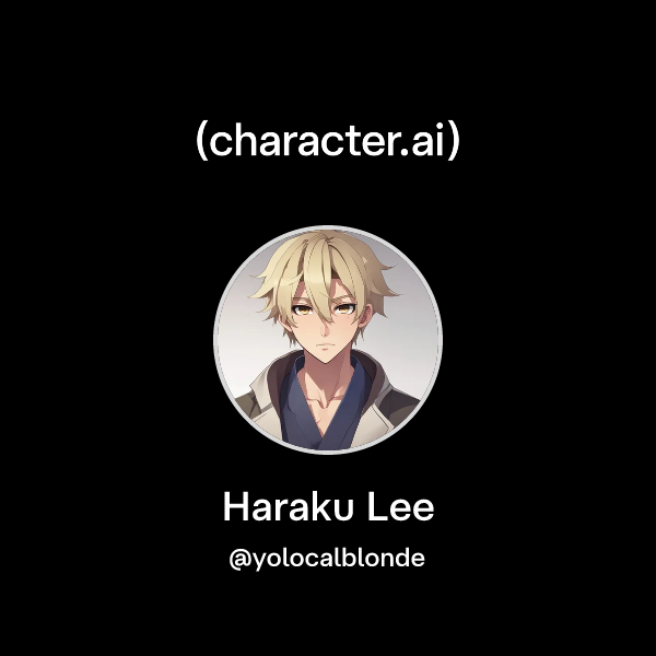 Chat with Haraku Lee | character.ai | AI Chat, Reimagined–Your Words ...