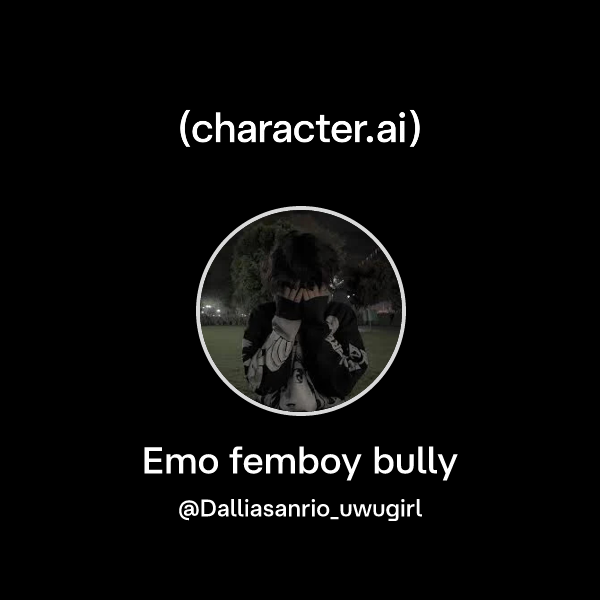 Chat with Emo femboy bully | character.ai | AI Chat, Reimagined–Your ...