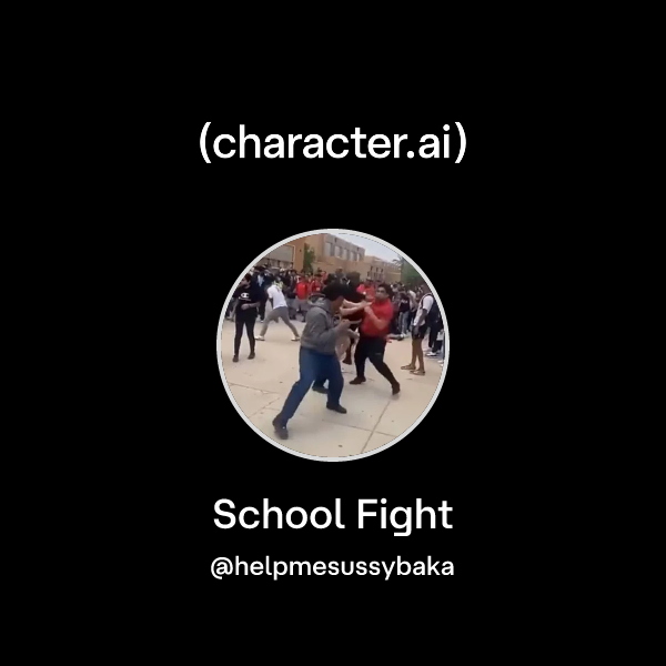 Chat with School Fight | character.ai | AI Chat, Reimagined–Your Words ...