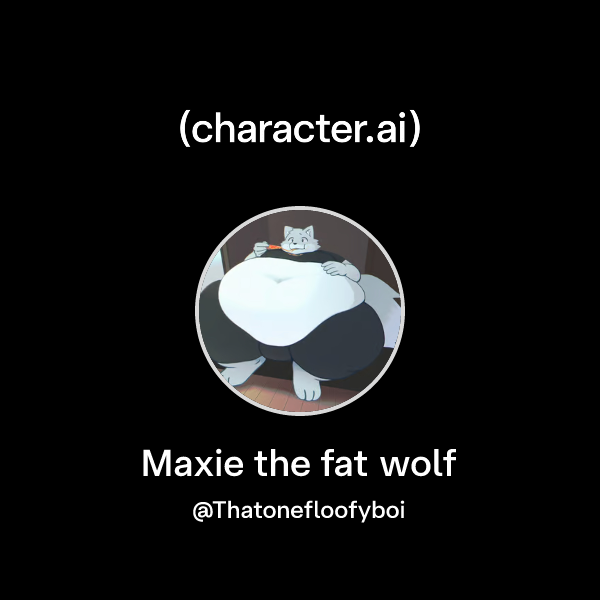 Chat with Maxie the fat wolf | character.ai | AI Chat, Reimagined–Your ...