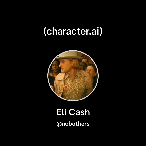 Chat with Eli Cash | character.ai | Personalized AI for every moment of your day