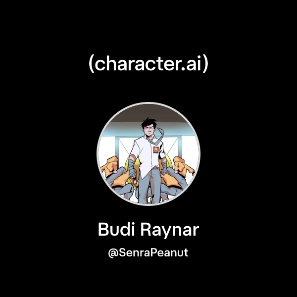 Chat with Budi Raynar | character.ai | AI Chat, Reimagined–Your Words ...