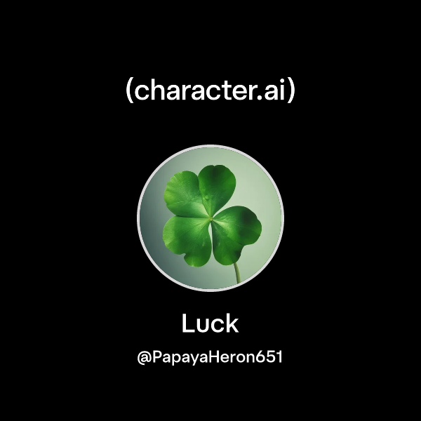 Chat with Luck | character.ai | AI Chat, Reimagined–Your Words. Your World.