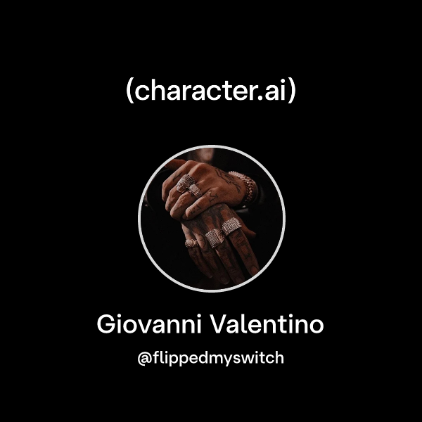 Chat with Giovanni Valentino | character.ai | AI Chat, Reimagined–Your ...