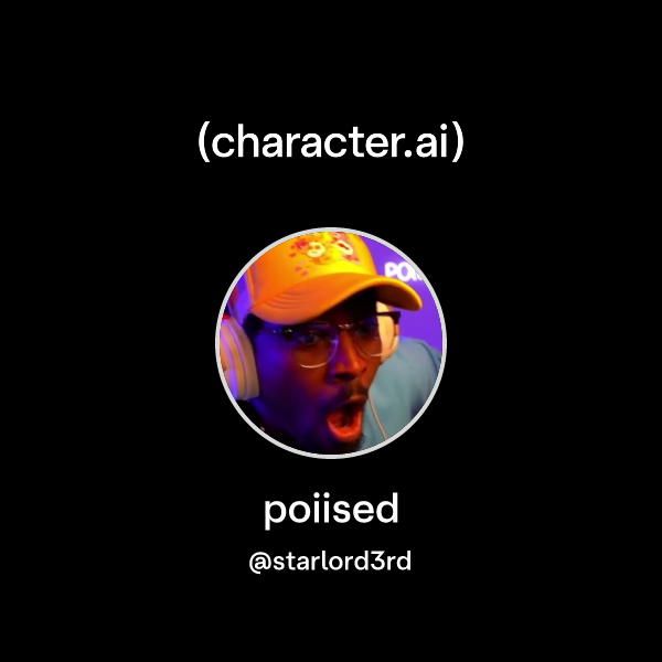 Chat with poiised | character.ai | AI Chat, Reimagined–Your Words. Your ...