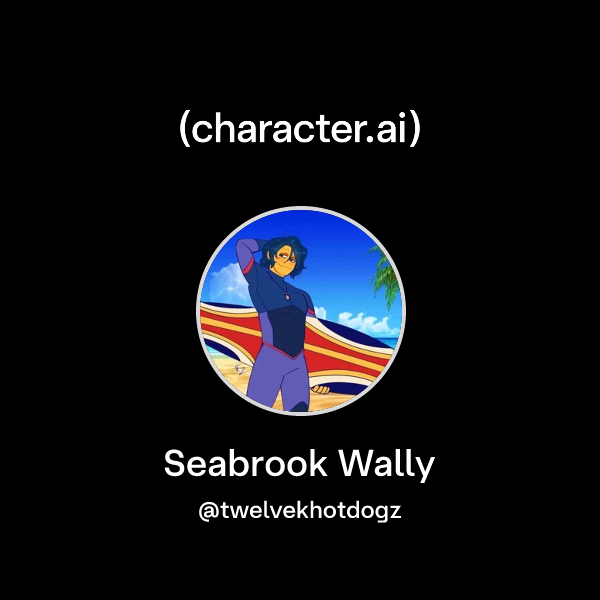 Chat with Seabrook Wally | character.ai | AI Chat, Reimagined–Your ...
