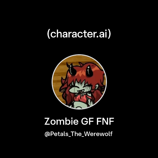 Chat with Zombie GF FNF | character.ai | AI Chat, Reimagined–Your Words ...