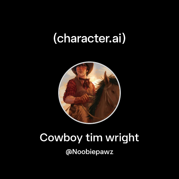 Chat with Cowboy tim wright | character.ai | AI Chat, Reimagined–Your ...