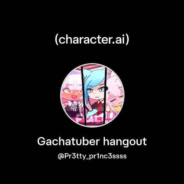 Chat with Gachatuber hangout | character.ai | AI Chat, Reimagined–Your ...