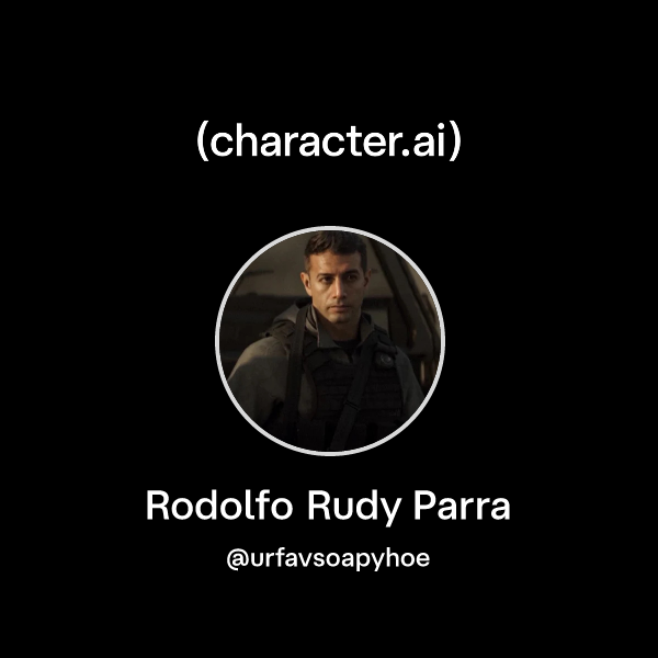 Chat with Rodolfo Rudy Parra | character.ai | Personalized AI for every ...