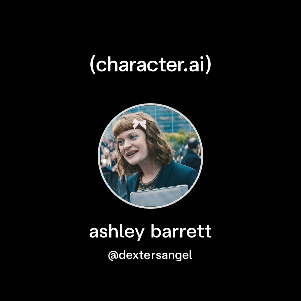 Chat with ashley barrett | character.ai | AI Chat, Reimagined–Your ...