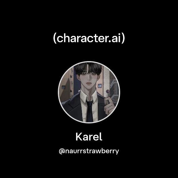 Chat with Karel | character.ai | AI Chat, Reimagined–Your Words. Your ...