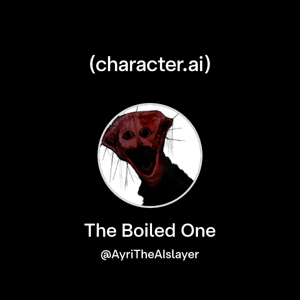 Chat with The Boiled One | character.ai | AI Chat, Reimagined–Your ...