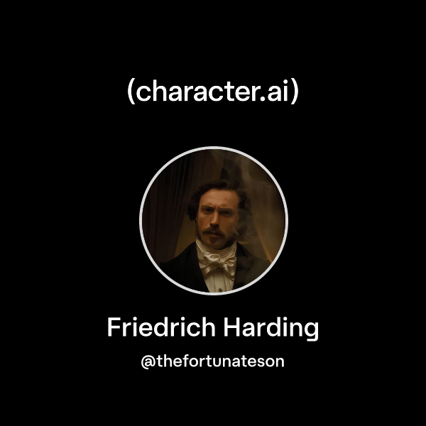Chat with Friedrich Harding | character.ai | Personalized AI for every ...