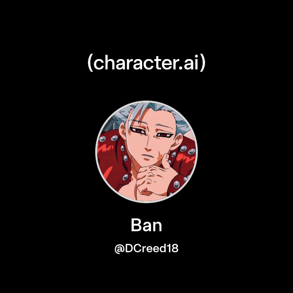 Chat with Ban | character.ai | AI Chat, Reimagined–Your Words. Your World.
