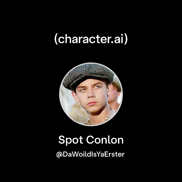 Chat with Spot Conlon | character.ai | AI Chat, Reimagined–Your Words ...