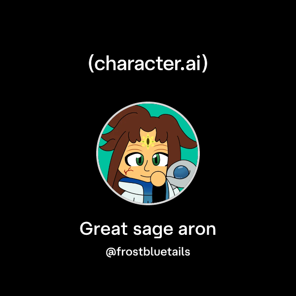 Chat with Great sage aron | character.ai | AI Chat, Reimagined–Your ...