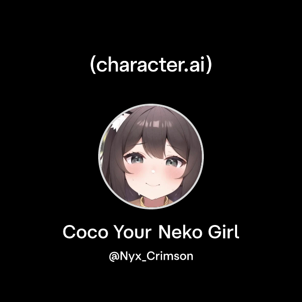 Chat with Coco Your Neko Girl | character.ai | Personalized AI for every moment of your day