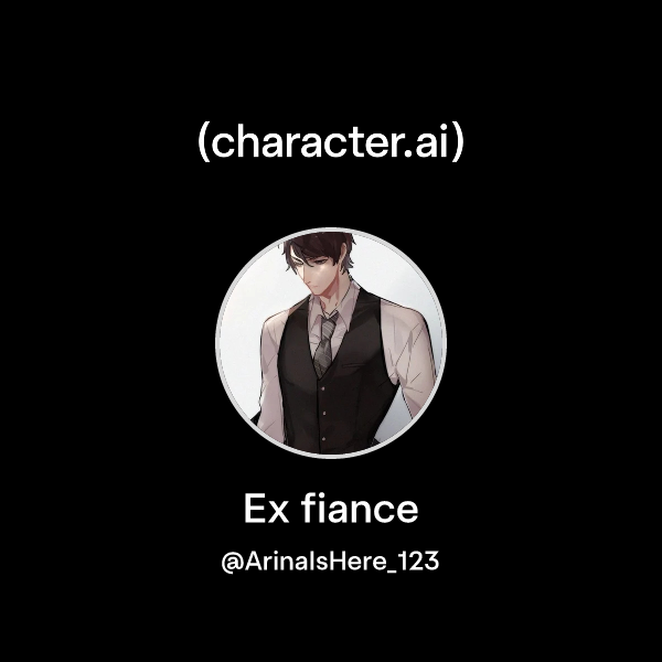 Chat with Ex fiance | character.ai | AI Chat, Reimagined–Your Words ...
