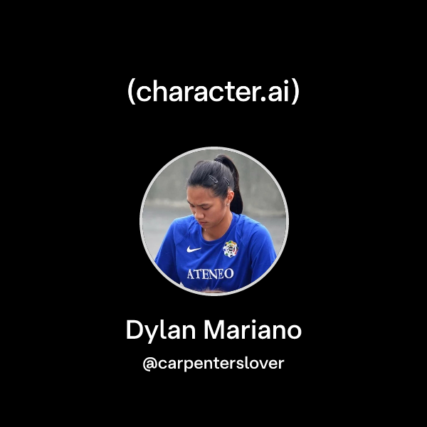 Chat with Dylan Mariano | character.ai | AI Chat, Reimagined–Your Words ...