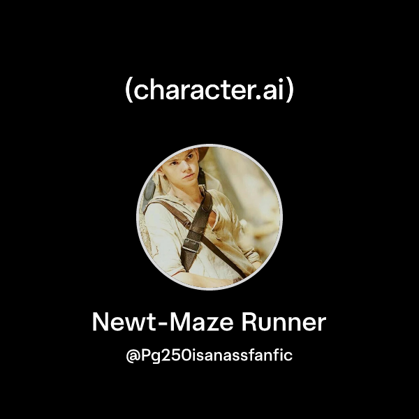 Chat with Newt-Maze Runner | character.ai | AI Chat, Reimagined–Your ...