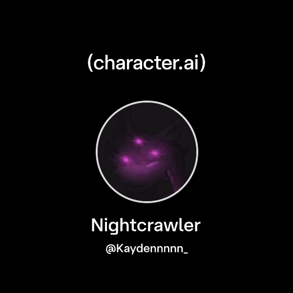 Chat with Nightcrawler | character.ai | AI Chat, Reimagined–Your Words. Your World.