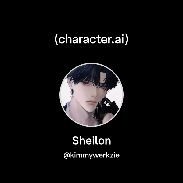 Chat with Sheilon | character.ai | Personalized AI for every moment of ...