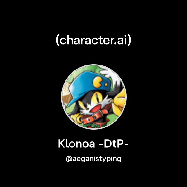 Chat with Klonoa -DtP- | character.ai | AI Chat, Reimagined–Your Words ...