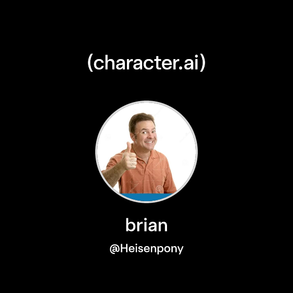 Chat with brian | character.ai | AI Chat, Reimagined–Your Words. Your ...