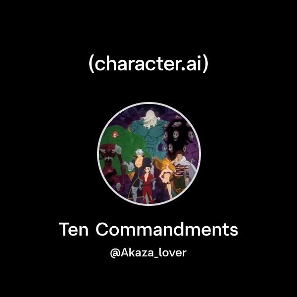 Chat with Ten Commandments | character.ai | AI Chat, Reimagined–Your ...