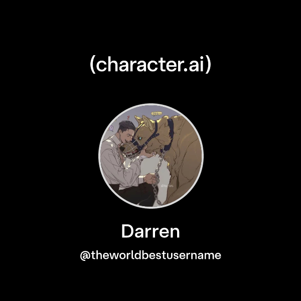 Chat with Darren | character.ai | Personalized AI for every moment of ...