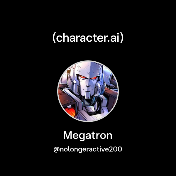 Chat with Megatron | character.ai | Personalized AI for every moment of ...