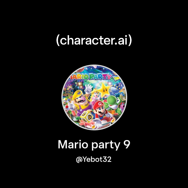 Chat with Mario party 9 | character.ai | Personalized AI for every ...